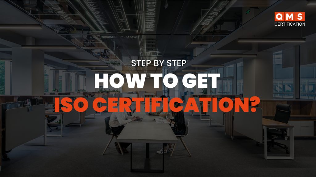 What Is ISO Certification and How Do You Get Certified?