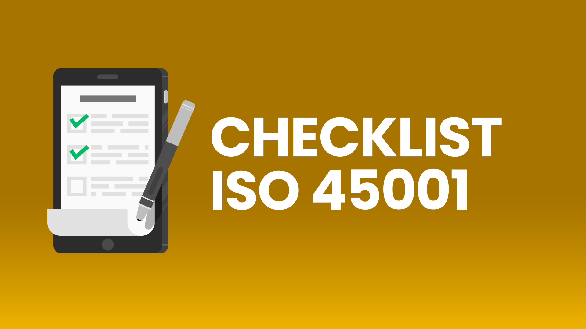 Checklist ISO 45001 - QMS Certification